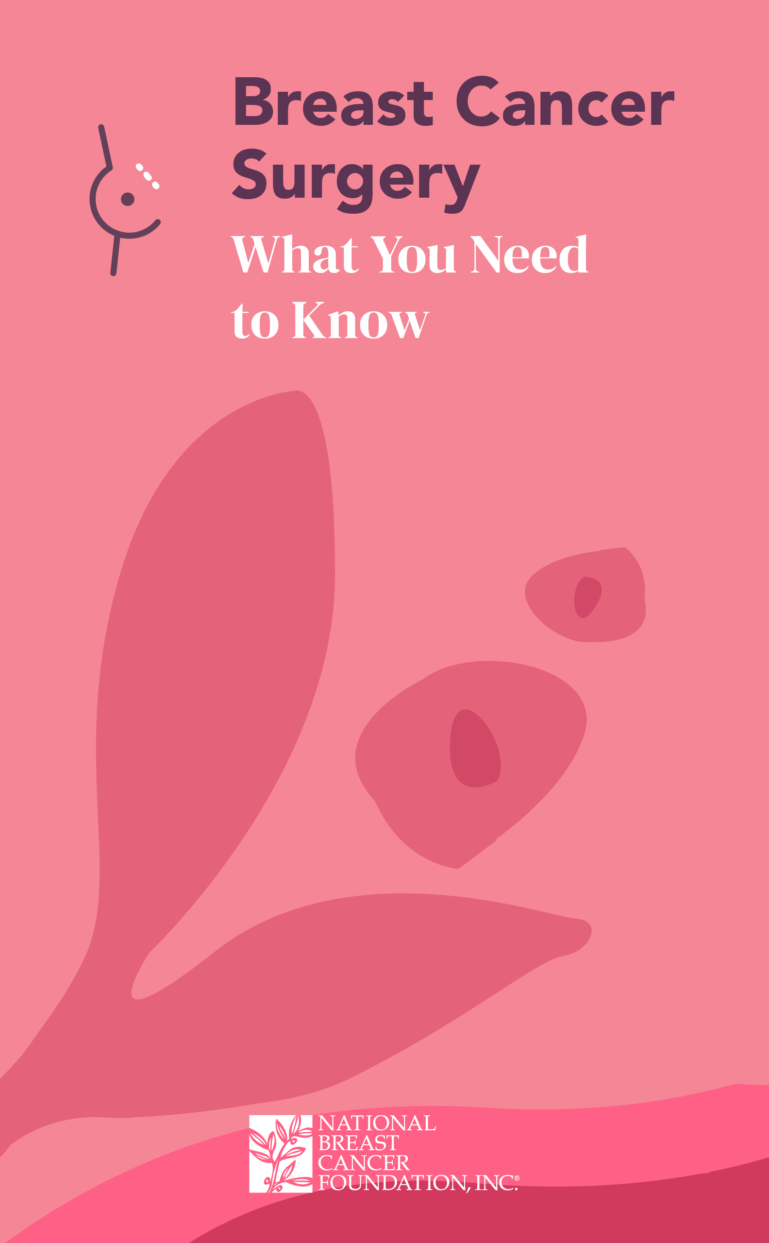 Breast Cancer Surgery eBook - National Breast Cancer Foundation Breast Cancer Surgery eBook - National Breast Cancer Foundation