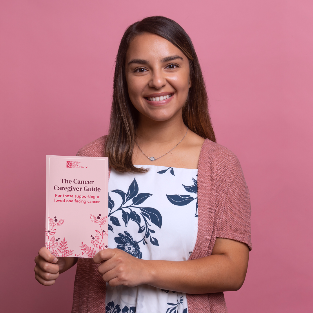 The Cancer Caregiver Guide - National Breast Cancer Foundation The Cancer Caregiver Guide - National Breast Cancer Foundation