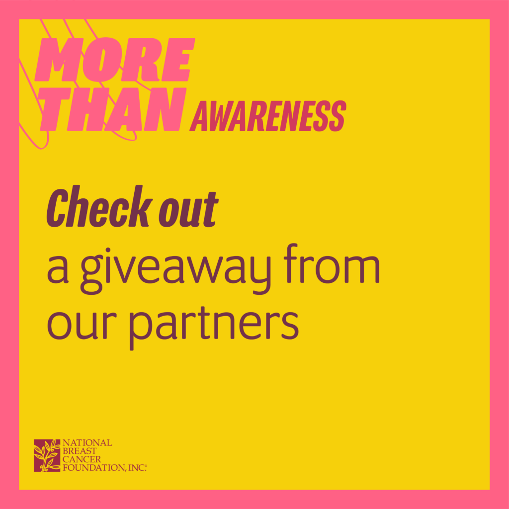 Check Out A Giveaway From Our Partners National Breast Cancer Foundation