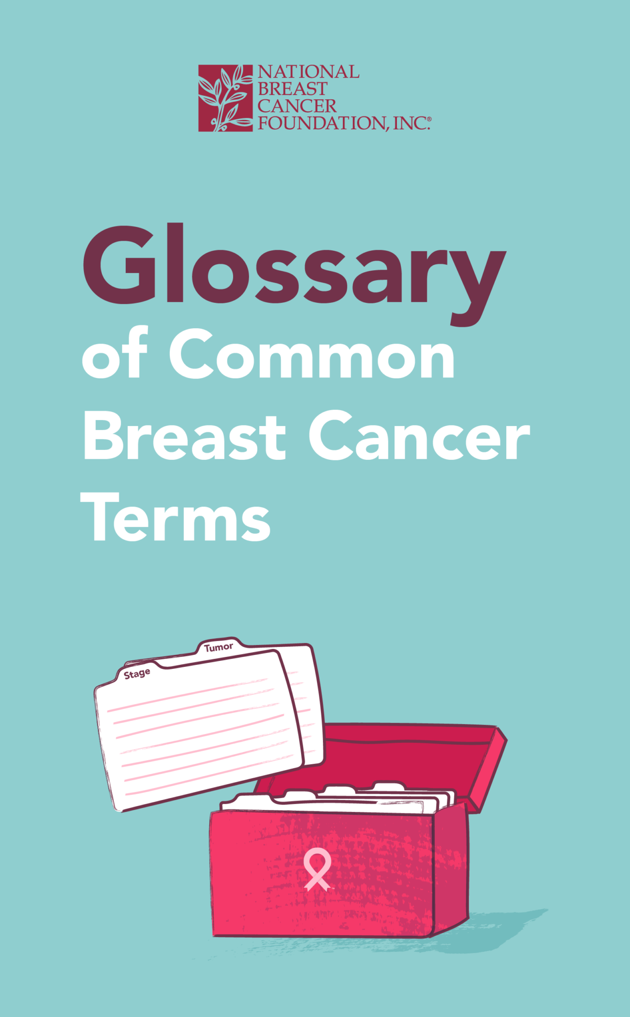 Breast Cancer Glossary - National Breast Cancer Foundation